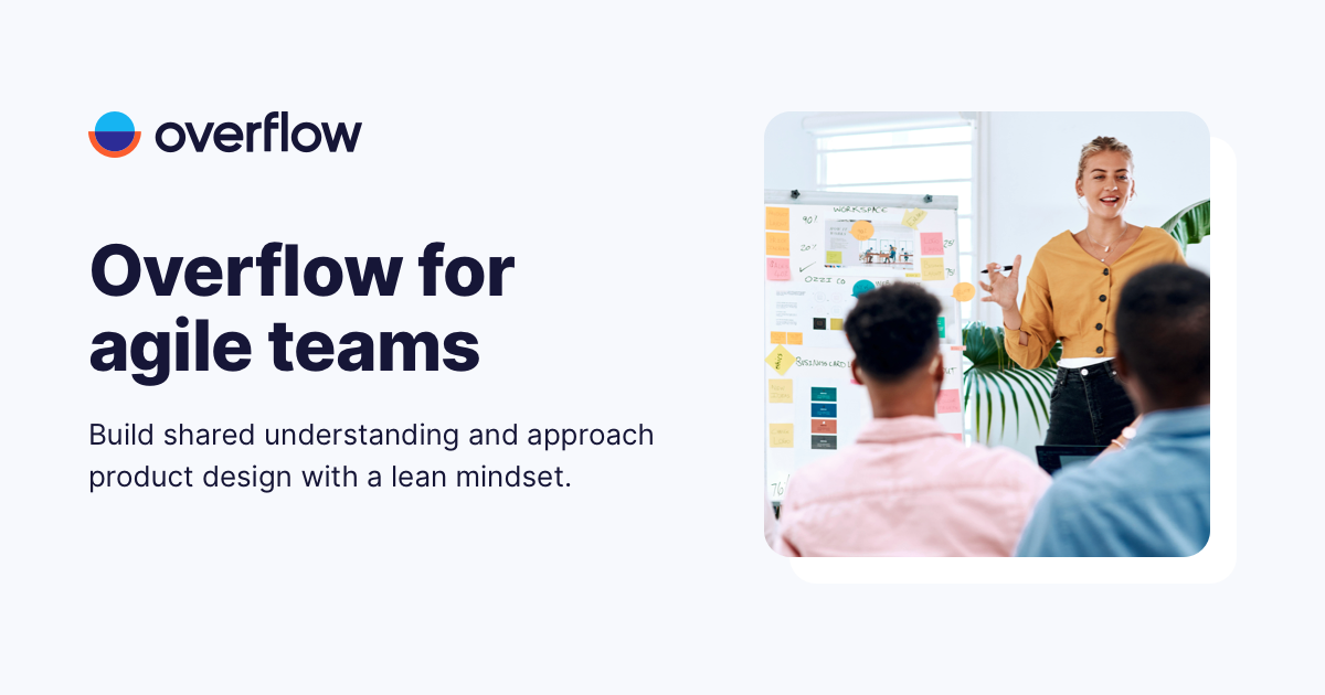 Overflow for Agile Teams | Overflow