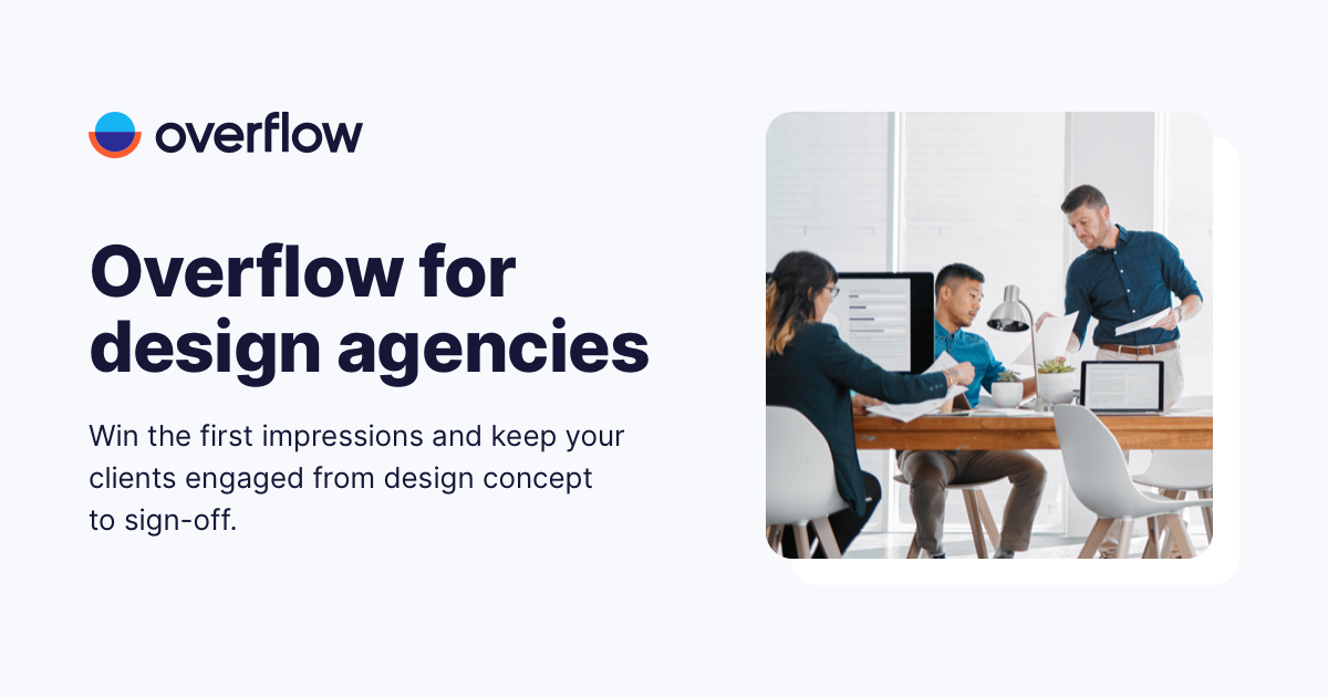 Overflow for Design Agencies | Overflow